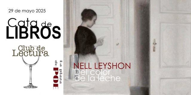 CATA de Libros. Del color de la leche de Nell Leyshon – Espacio de ...